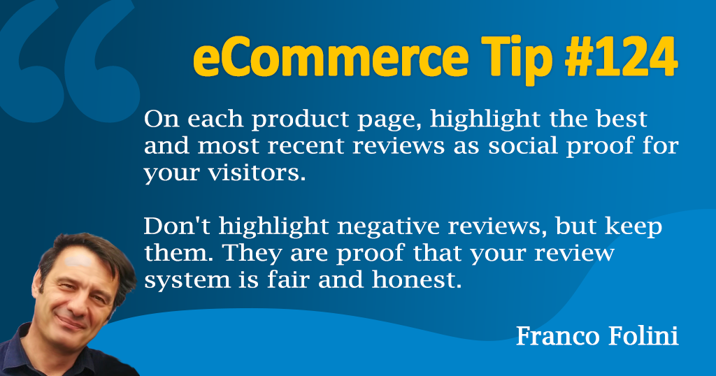 eCommerce Tip #124: Leverage positive reviews to provide social proof ...