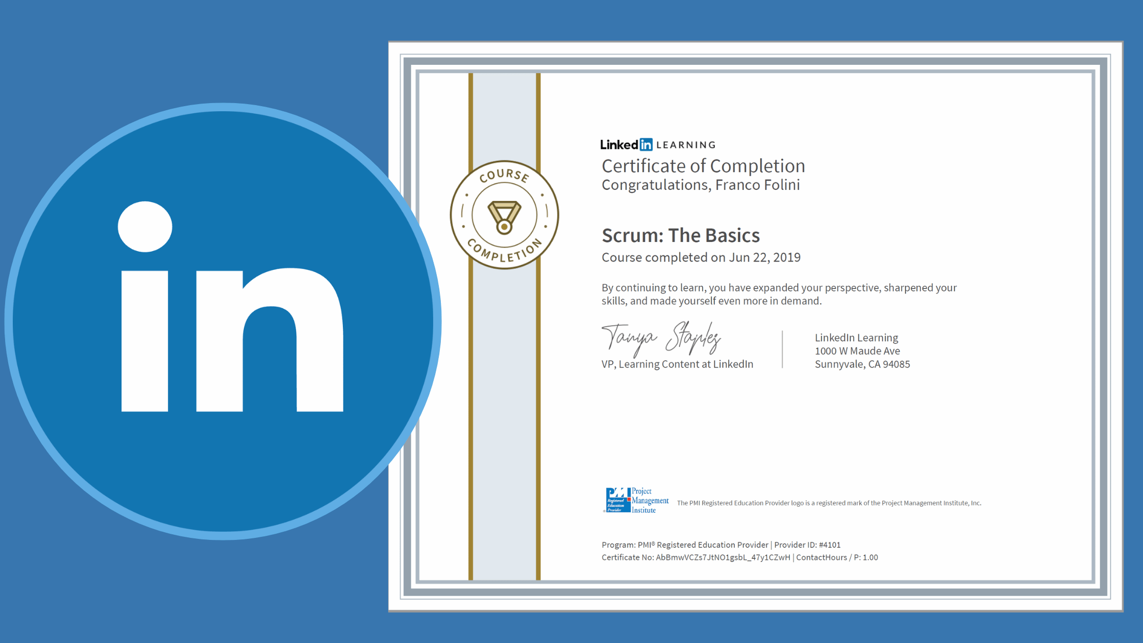 I got the LinkedIn Certification: SCRUM, The Basics - Franco Folini Blog